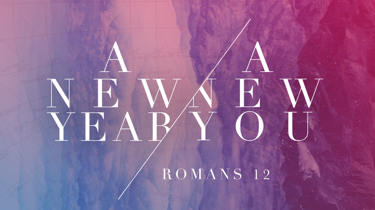 A New Year, A New You - Grace Baptist Church Knoxville, Tennessee