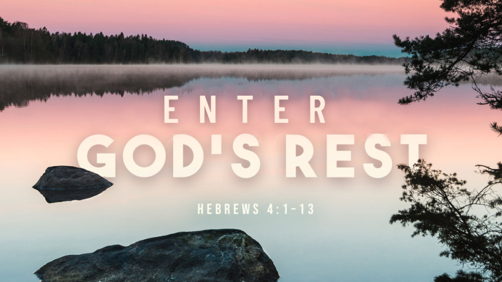 Enter God’s Rest - Grace Baptist Church Knoxville, Tennessee